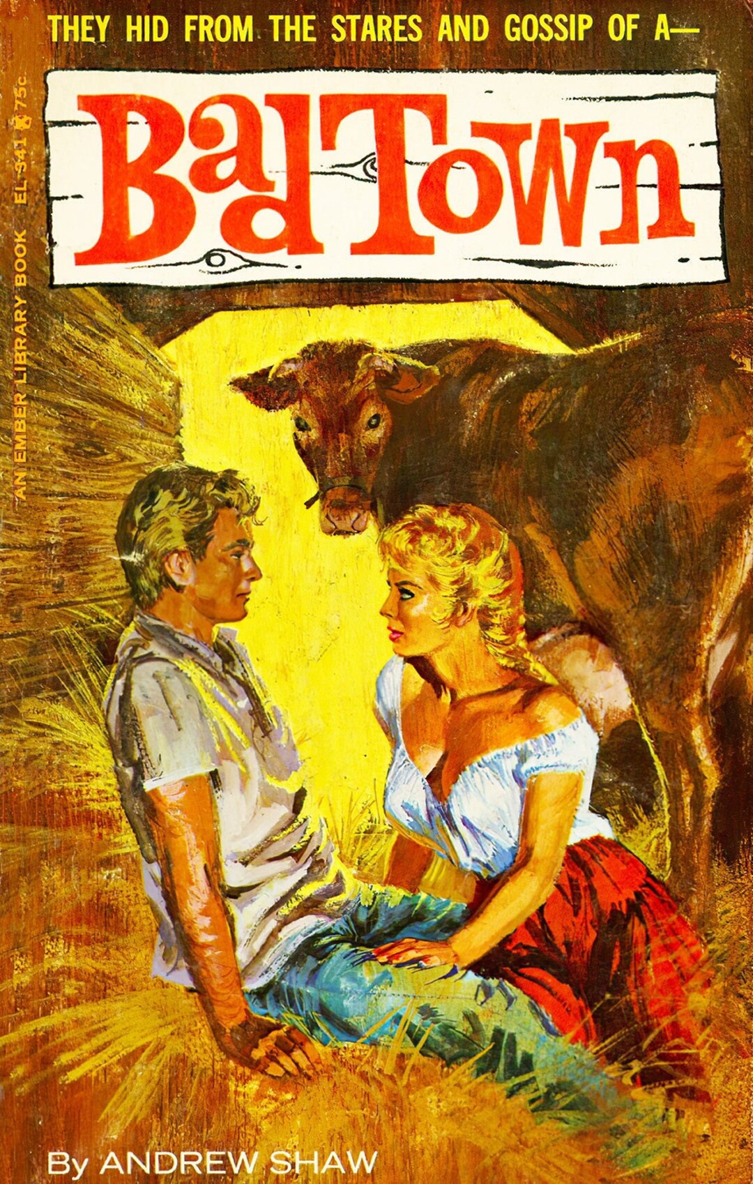 Bad Town Vintage Erotic Pulp Poster Retro Pinup Cowboy Western Farm ...