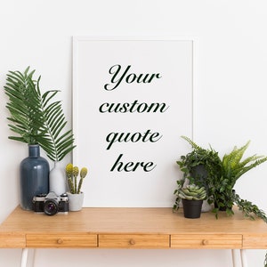 Custom Quote Print Custom Text Print Custom Wall Art - Etsy