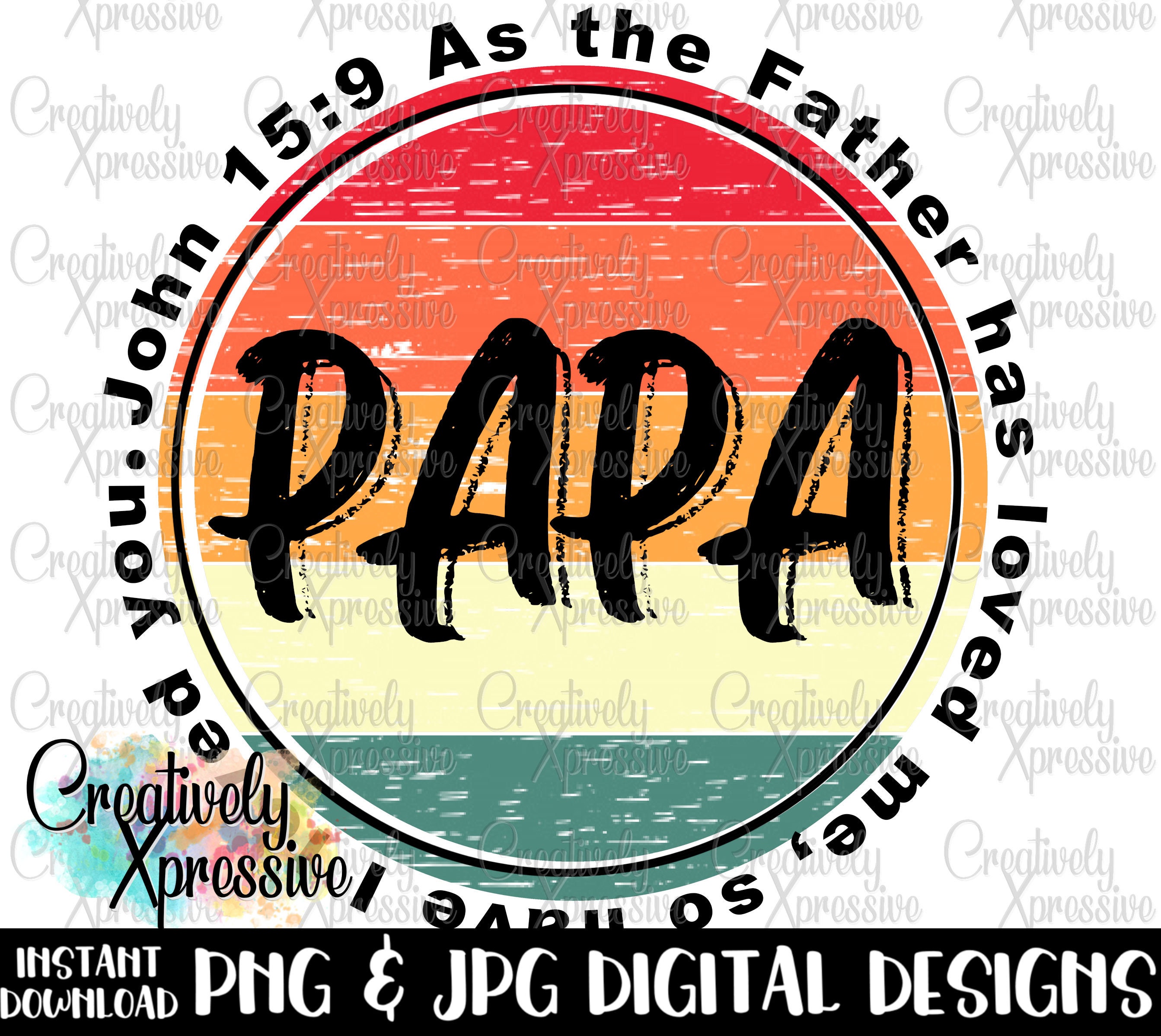 Fathers Day Sublimation John 15 Papa Instant DIGITAL | Etsy