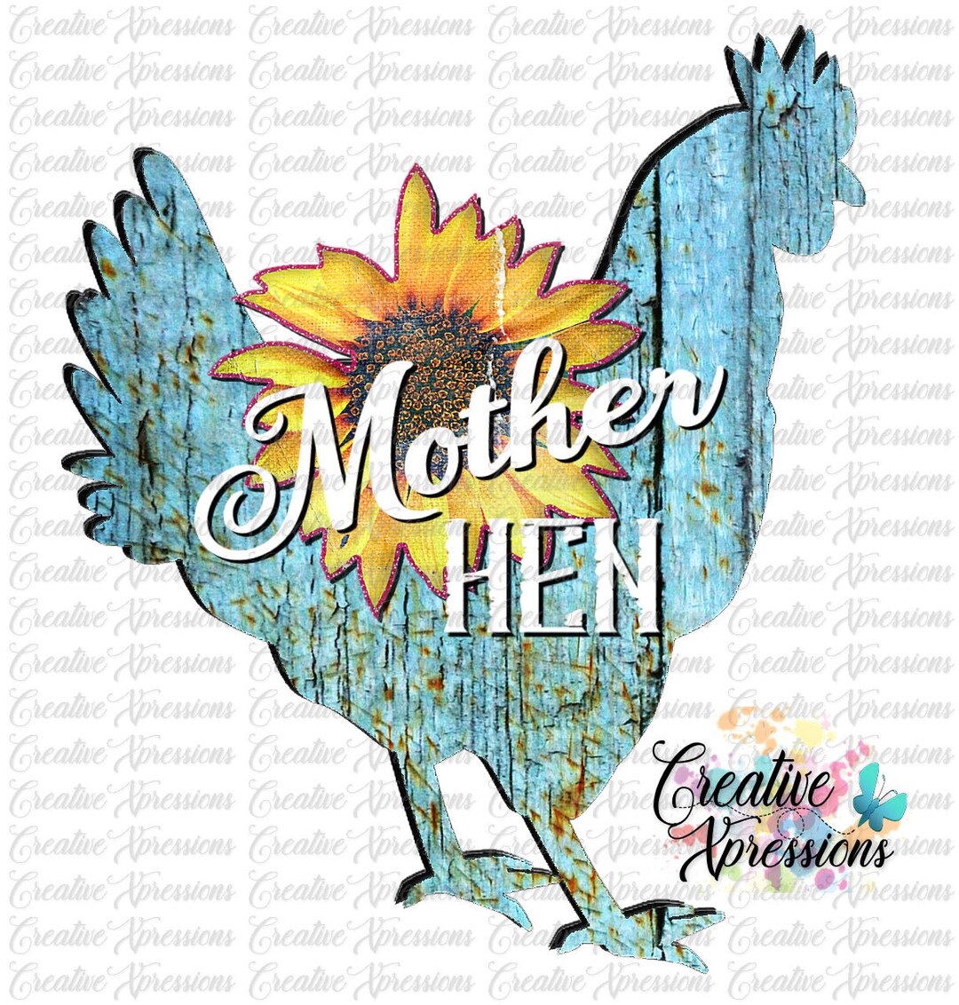 Mama Hen Png, Chicken Sublimation Design, Funny Chicken Lady Png ...
