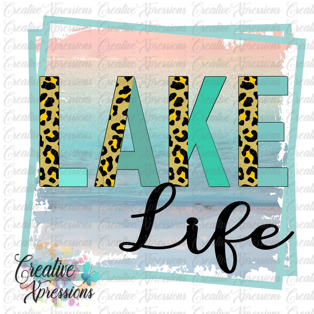 Leopard Lake Life Sublimation Design, Lake Life PNG File for ...