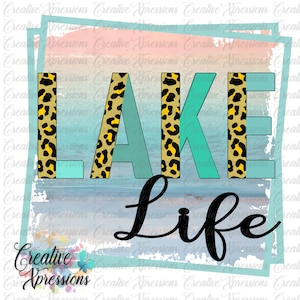 Leopard Lake Life Sublimation Design, Lake Life PNG File for ...