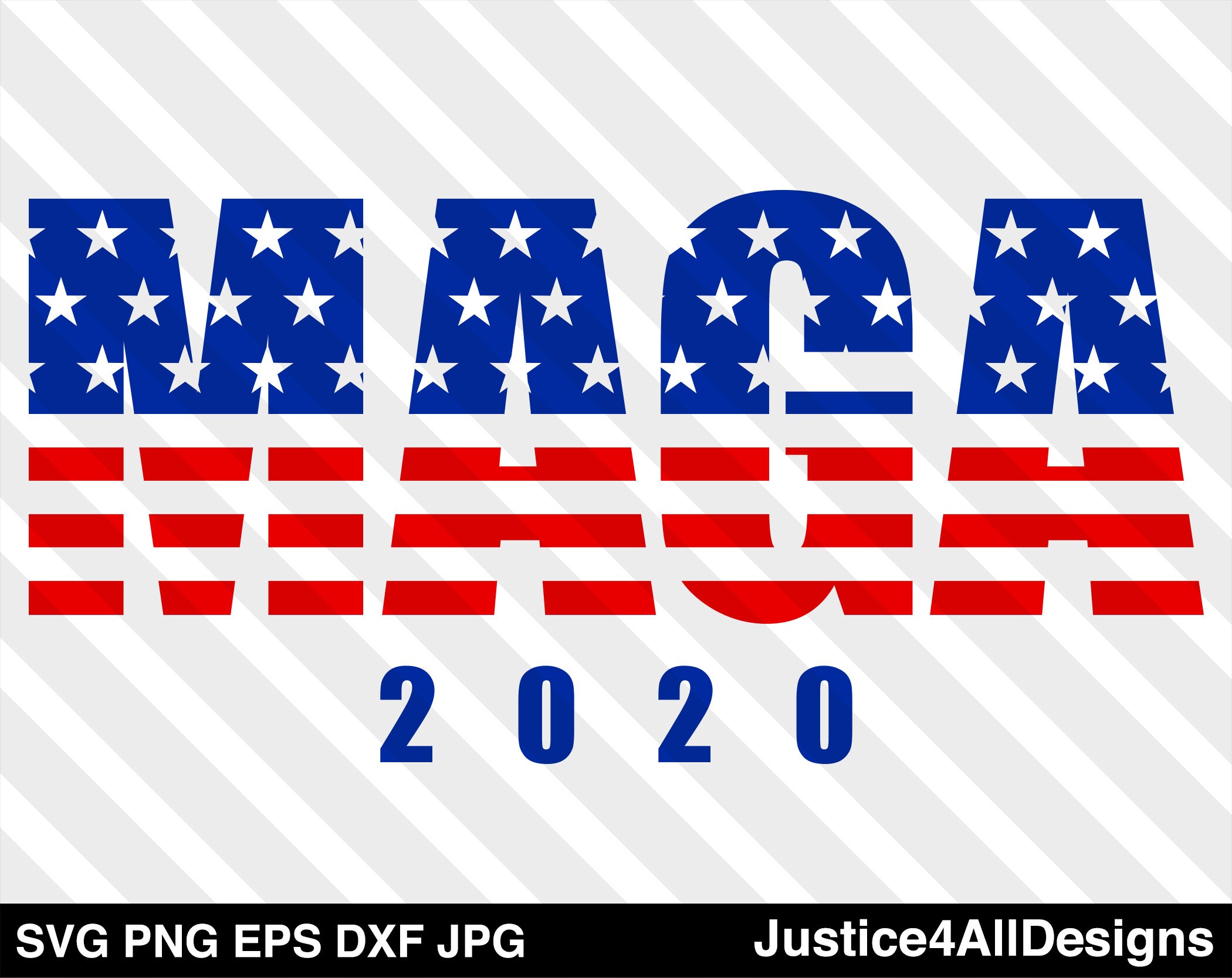 MAGA 2020 Digital Download SVG Png Dxf Eps Jpg Cricut Silhouette Shirt ...