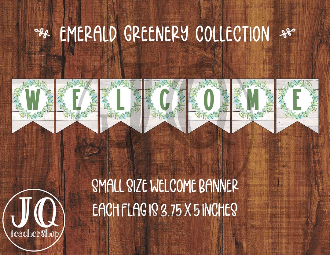 Printable Welcome Banner, Greenery Theme, Nature Theme Classroom Decor ...