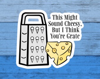 Sound Cheesy but I - Etsy