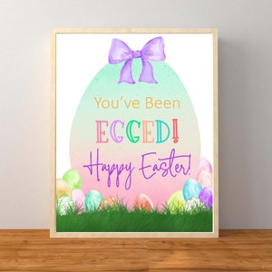 You've Been Egged Sign, You've Been Egg'd Easter Game Printable, Egged ...
