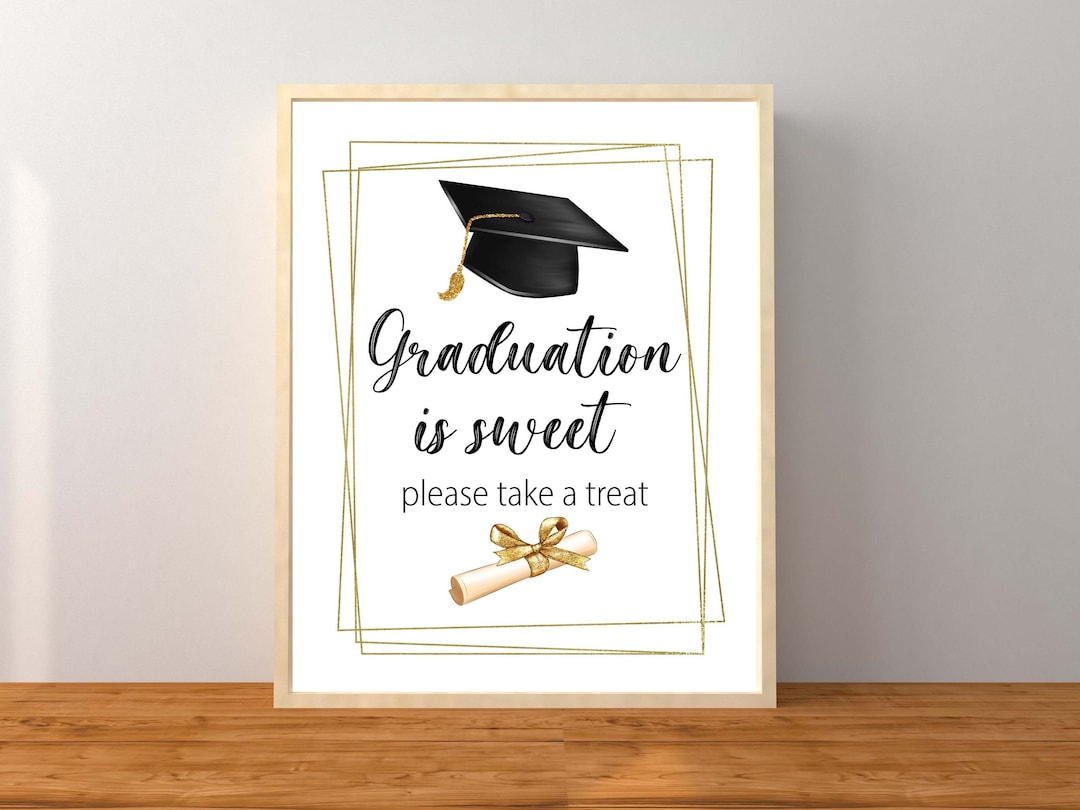 Graduation is Sweet Please Take a Treat, Graduation Favors Dessert ...