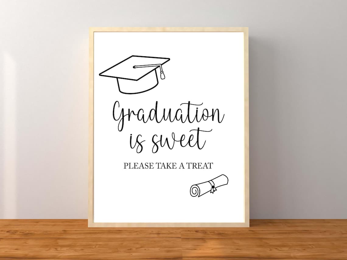 Graduation is Sweet Please Take a Treat Tabletop Sign, Graduation ...