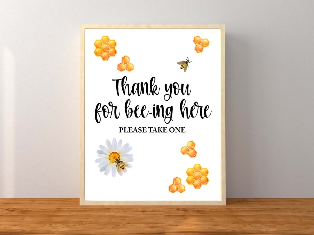 Bee Favor Sign, Bee Baby Shower Decorations, Bee Babee Shower, Bee ...