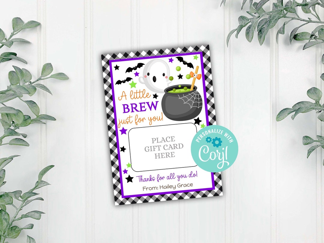 Editable Halloween Gift Card Holder, A Little Brew Just for You Gift ...