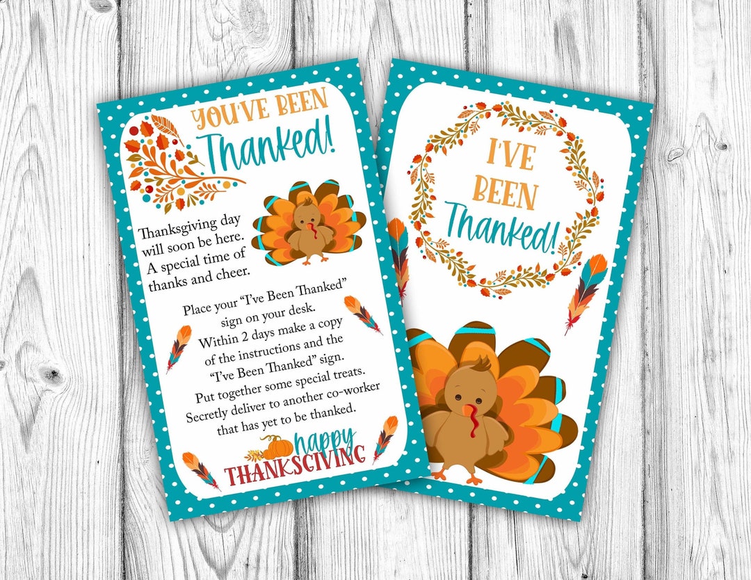 Thanksgiving You've Been Thanked Sign and Instructions, I've Been ...