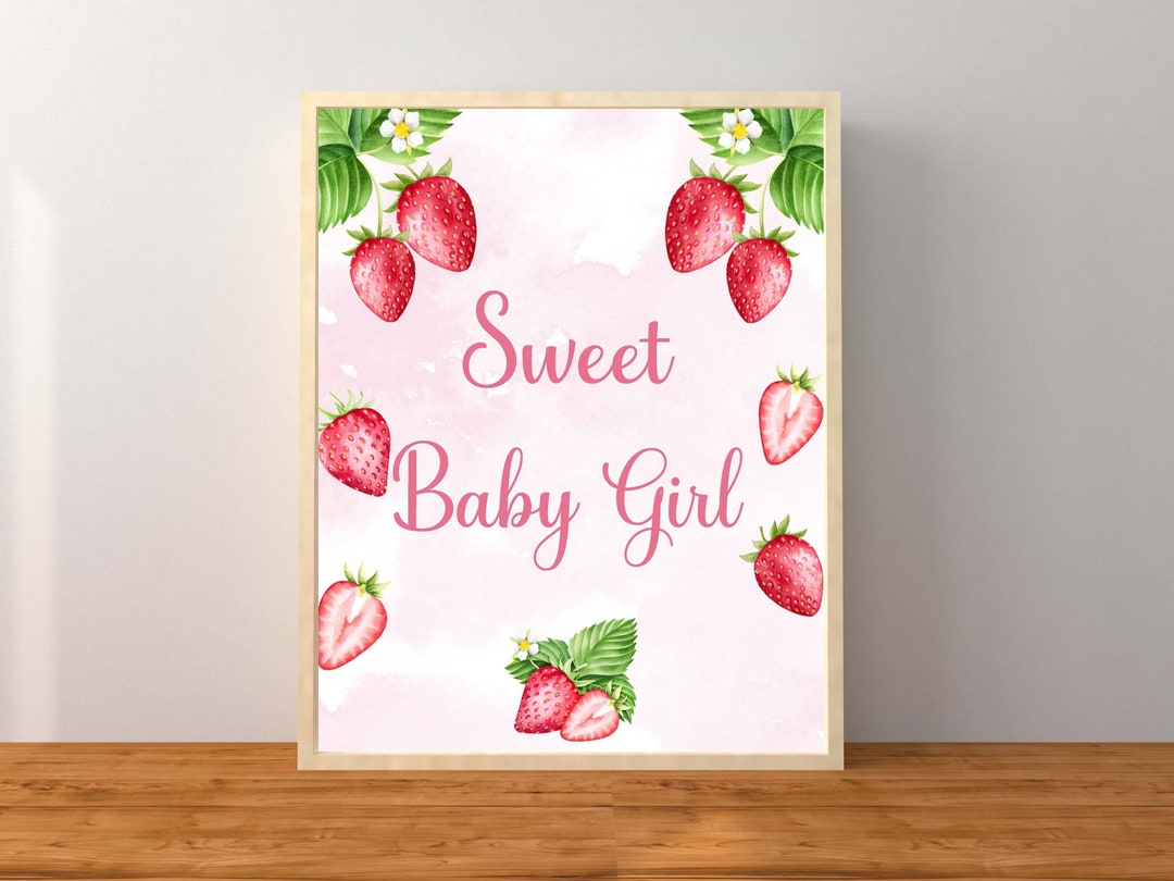 Strawberry Sweet Baby Girl Shower Sign, Girl Strawberries Baby Shower ...