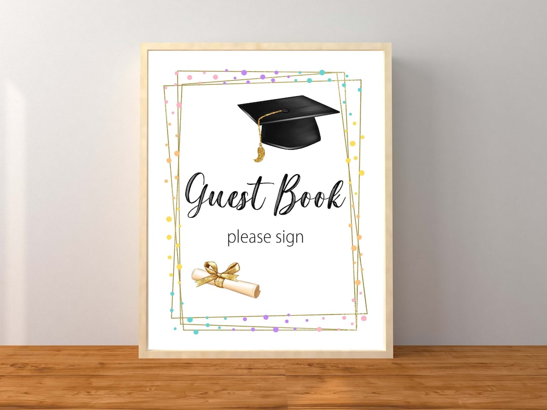 Graduation Guest Book Sign, Graduation Party Tabletop Sign, Graduation ...
