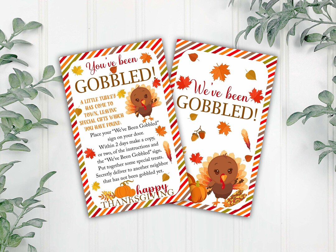 Thanksgiving We've Been Gobbled Neighborhood Game, You've Been Gobbled ...