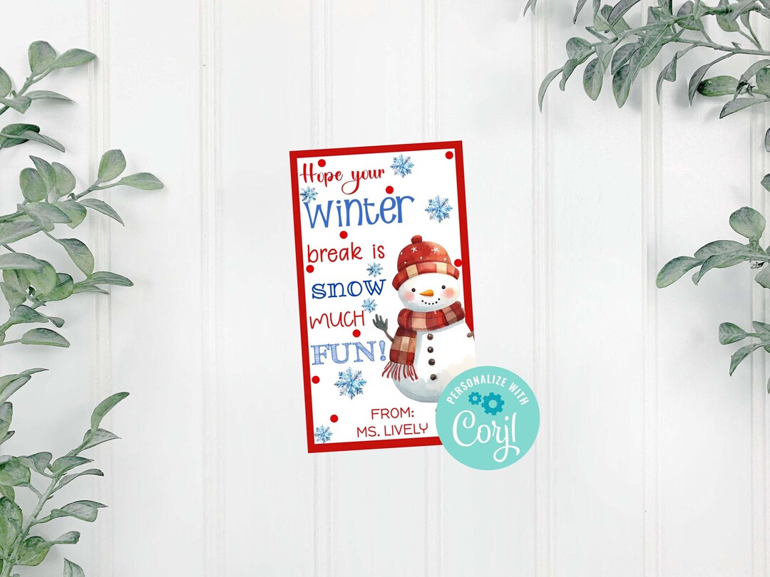 Snowman Student Christmas Break Gift Tags, Red Hope Your Winter Break ...