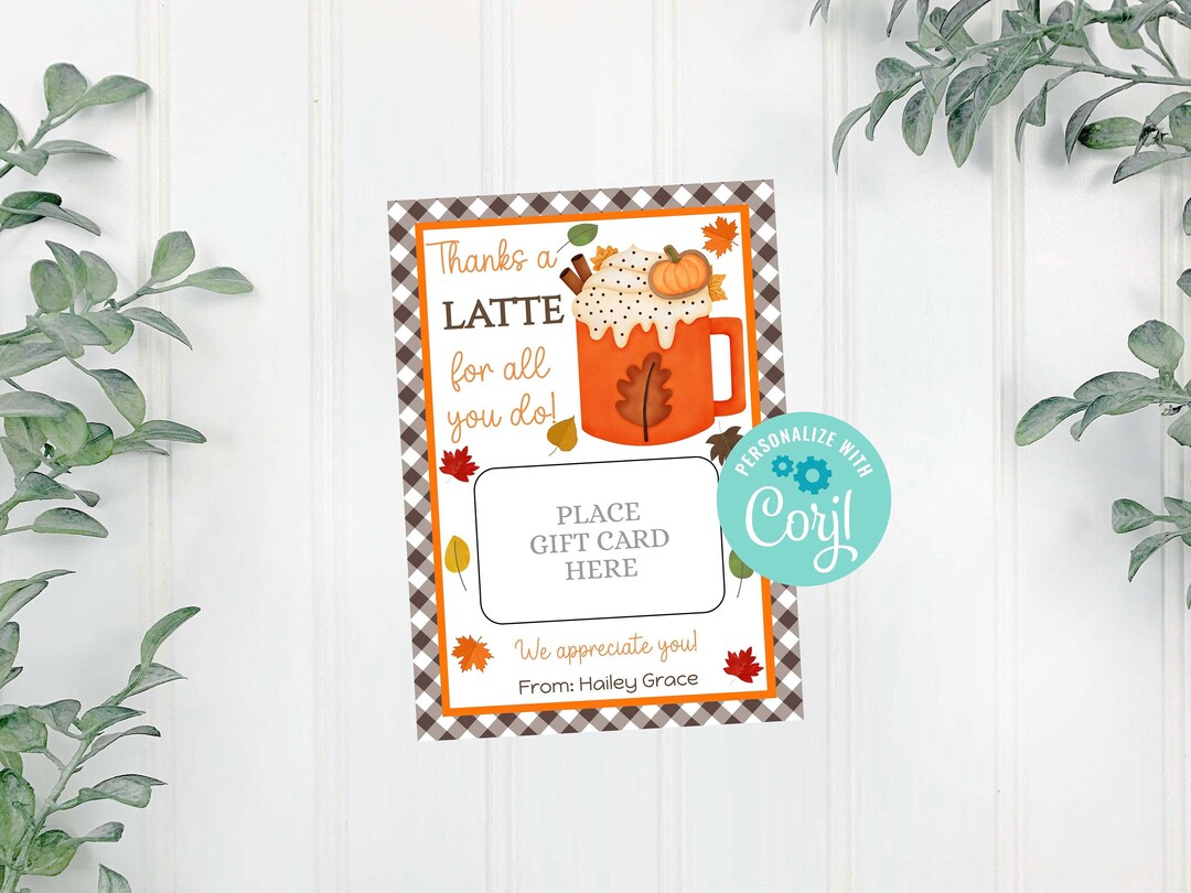Editable Fall Thanksgiving Gift Card Holder, Autumn Thanks a Latte Gift ...