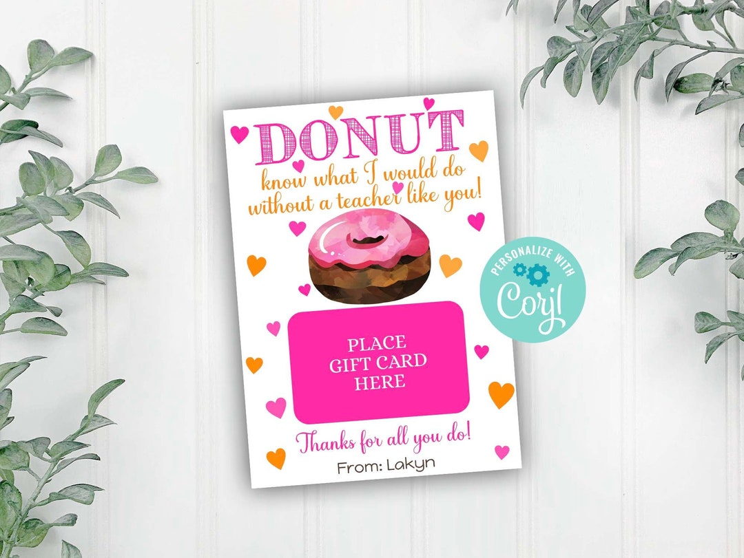 Donut Teacher Appreciation Gift Card Holder, Teacher's Appreciation ...