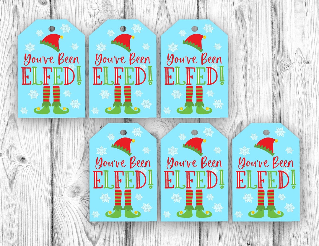 You've Been Elfed Gift Tags, Secret Santa Gift Tags, Christmas ...