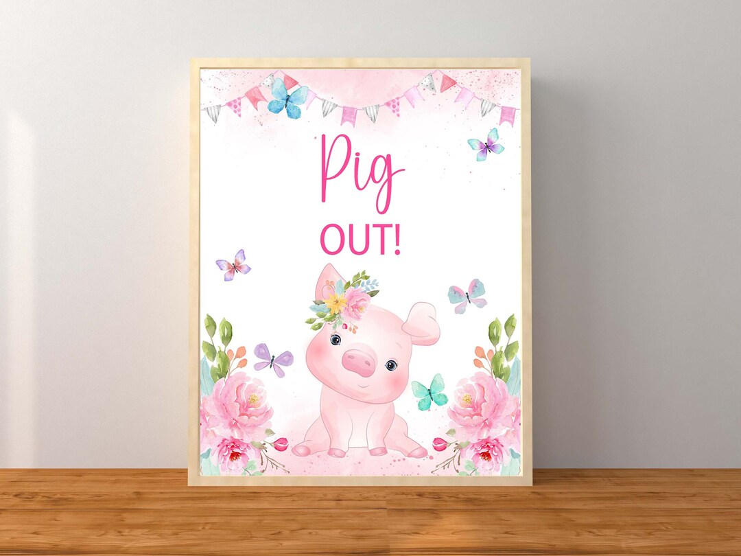 Pig Out Food Sign, Pink Little Piggy Baby Shower Decorations, Floral ...