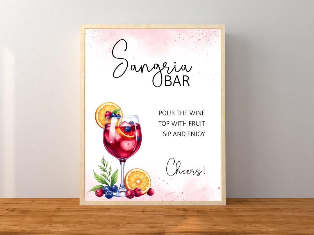 Sangria Bar Sign, Beverage Drink Station, Make Your Own Sangria ...
