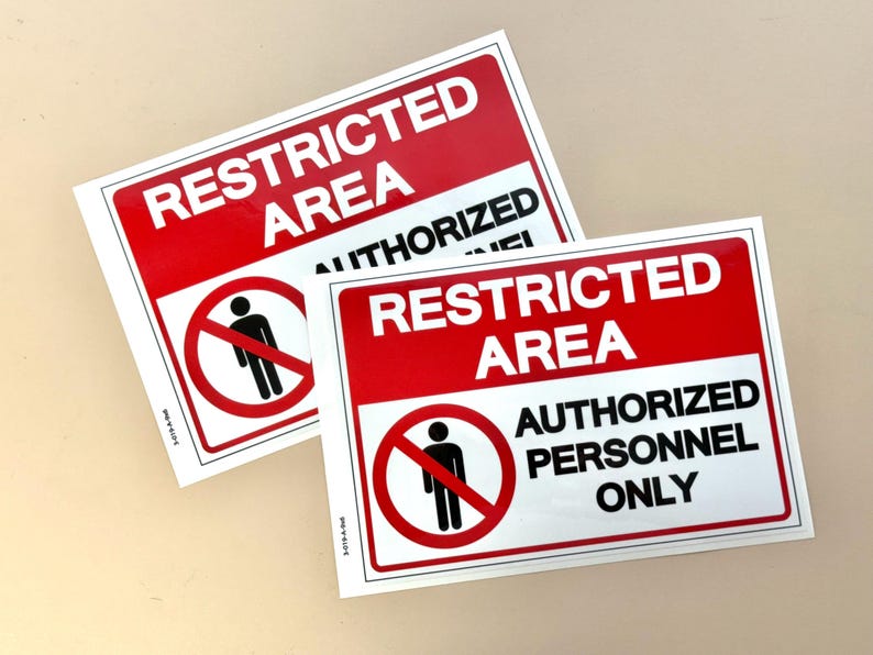 9.5 X 5.5 in Restricted Area: Authorized Personnel Only Self Adhesive ...