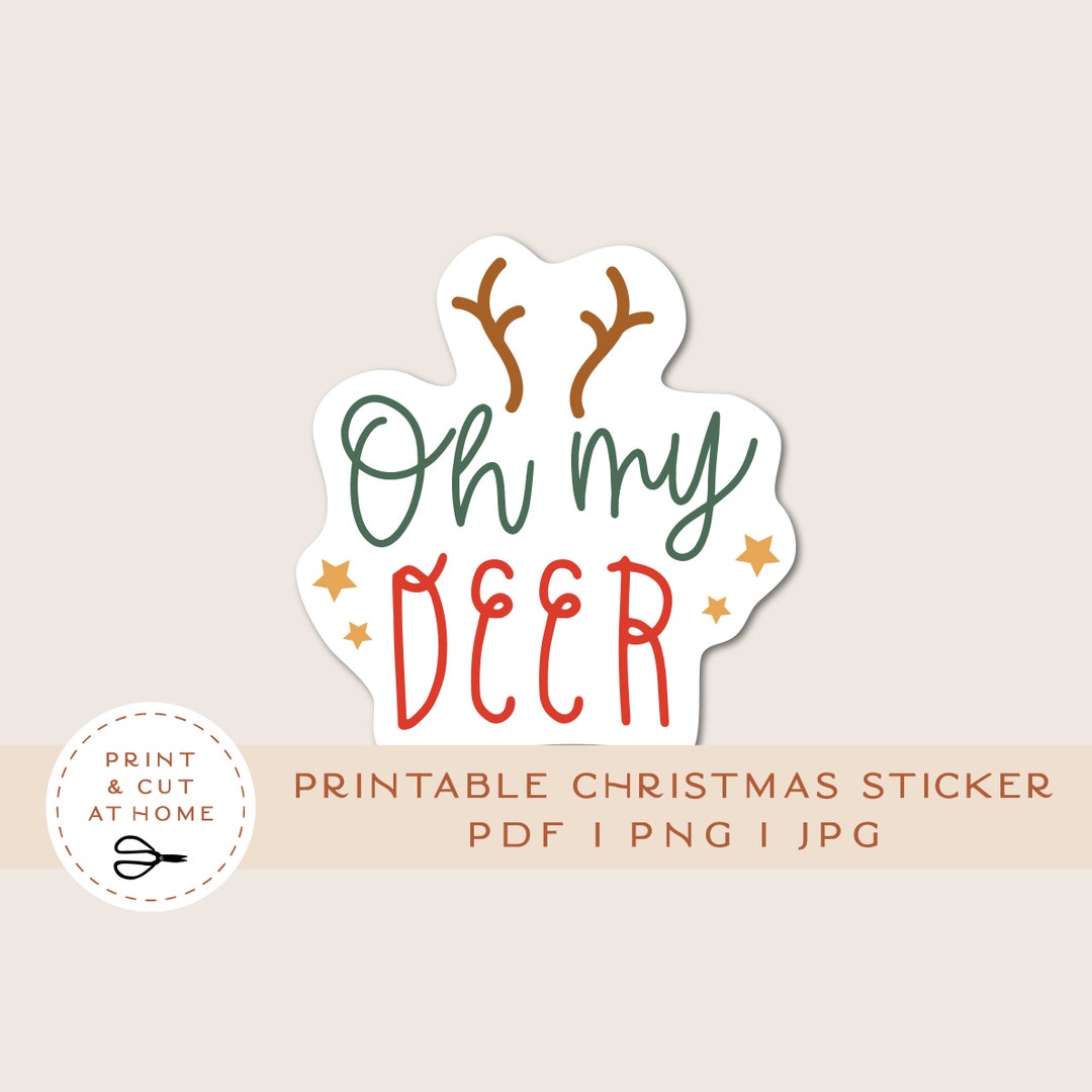 Christmas Printable Sticker, Oh My Deer Vinyl Sticker, Bullet Journal ...