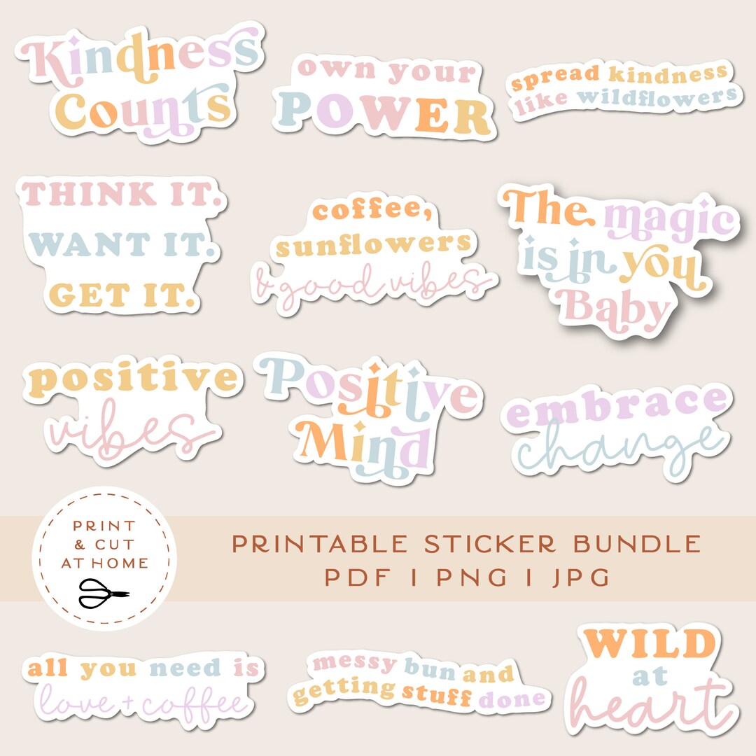 Motivational Quotes Printable Stickers Bundle, Positive Vibes Vinyl ...