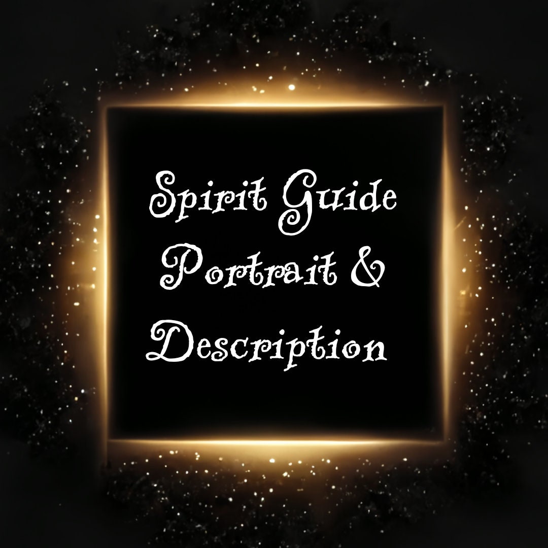 Spirit Guide Artwork Meet Your Guides Portrait and Description of Your ...