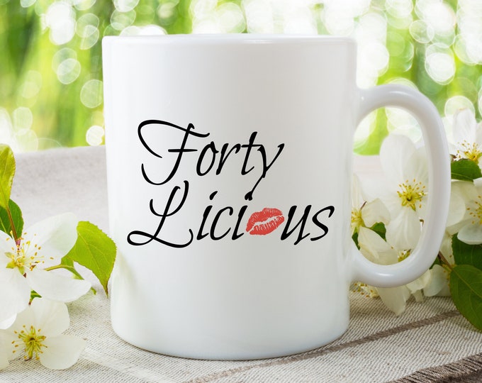 FORTY-LICIOUS Coffee Mug 40th Birthday Gift for Her, 40th Birthday Mug ...
