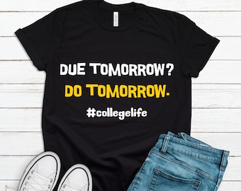 Funny College Tshirt - Etsy