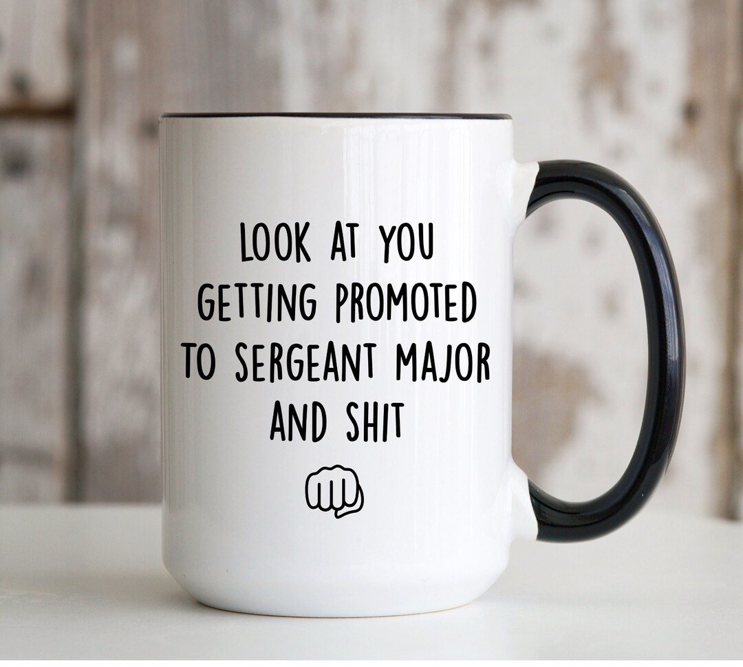 Sergeant Major Promotion Gifts, New Sergeant Major Coffee Mug, Sergeant ...
