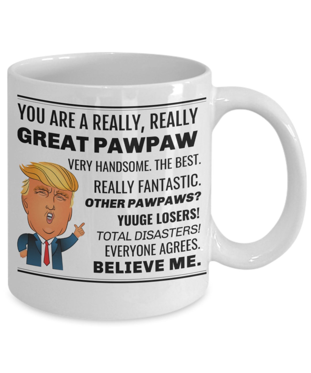 Pawpaw Gifts, Pawpaw Trump Mug, Funny Trump Pawpaw Mug, Paw Paw Fathers ...