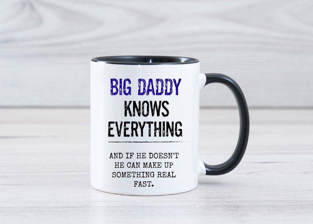 Big Daddy Mug, Big Daddy Gift Funny Big Daddy Fathers Day Gift Mug Big ...