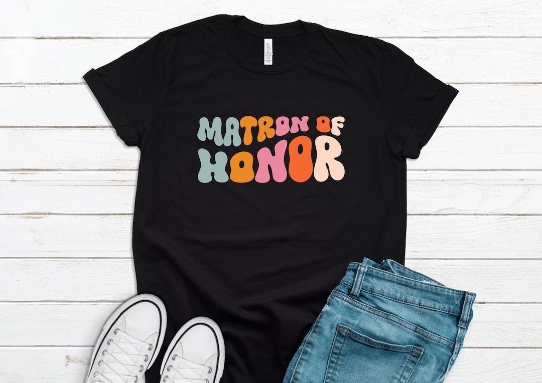 Matron of Honor Shirt, Vintage Style Matron of Honor Tshirt, Matching ...
