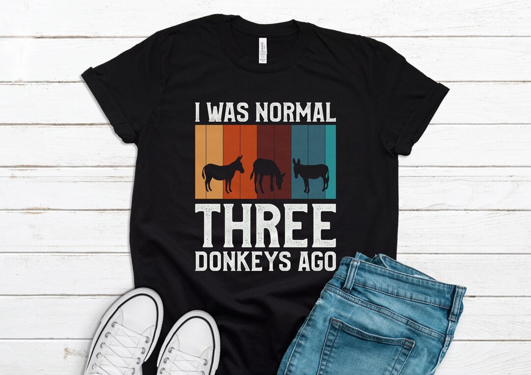 Donkey Shirt, Donkey Gift, Donkey Lover Gift, Funny Donkey T-shirt ...