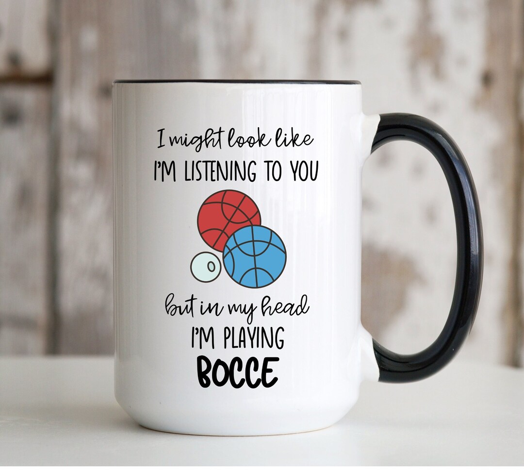 Bocce Gifts, Bocce Mug, Funny Bocce Ball Mug, Bocce Player Gifts Bocce ...