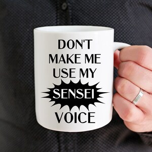 Sensei Gifts, Sensei Coffee Mug, Gifts for Sensei Martial Arts Trainer ...