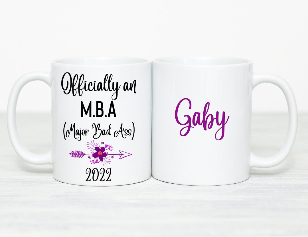 Funny MBA Gift, MBA Mug Graduation, MBA Gift for Her, M.B.A. Graduate ...