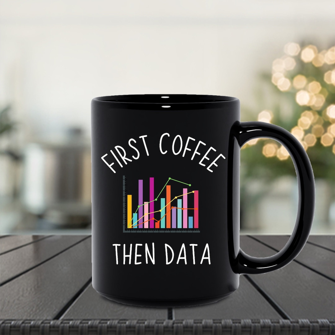 Statistician Gift, Data Analyst Gifts, Data Analyst Mug, Statistician ...