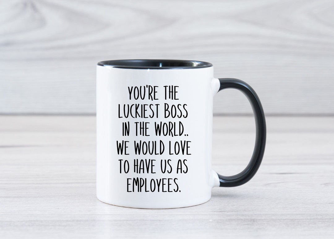 Funny Boss Gifts, You're the Luckiest Boss in the World Mug, Christmas ...