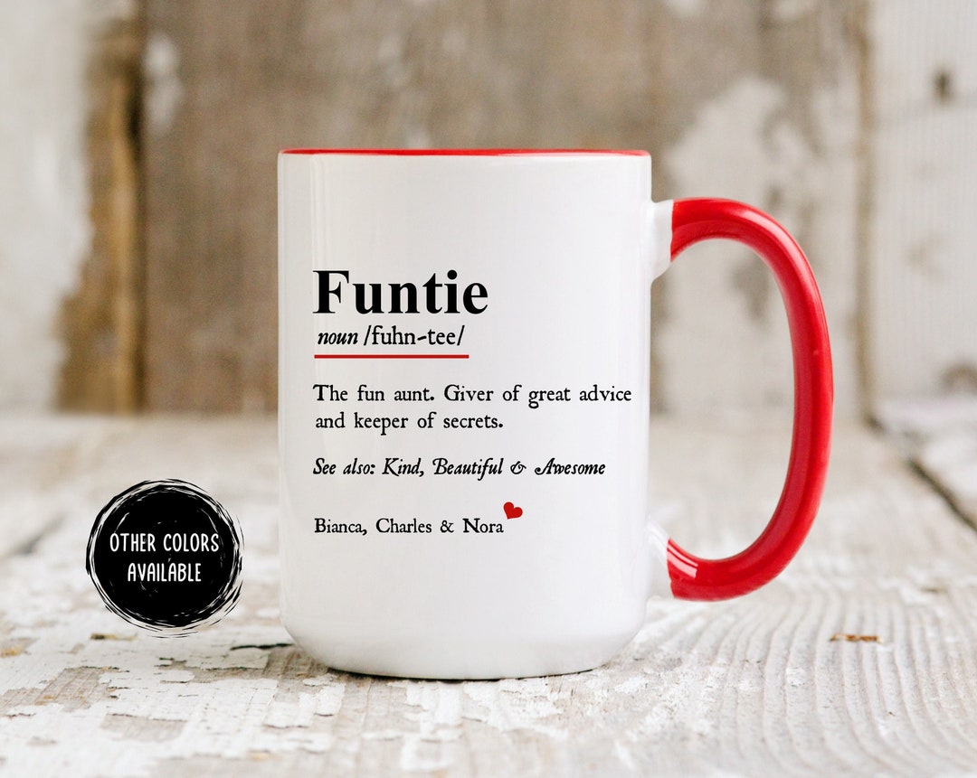 Funtie Definition Mug, Aunt Gifts for Auntie, Best Auntie Ever, Funtie ...