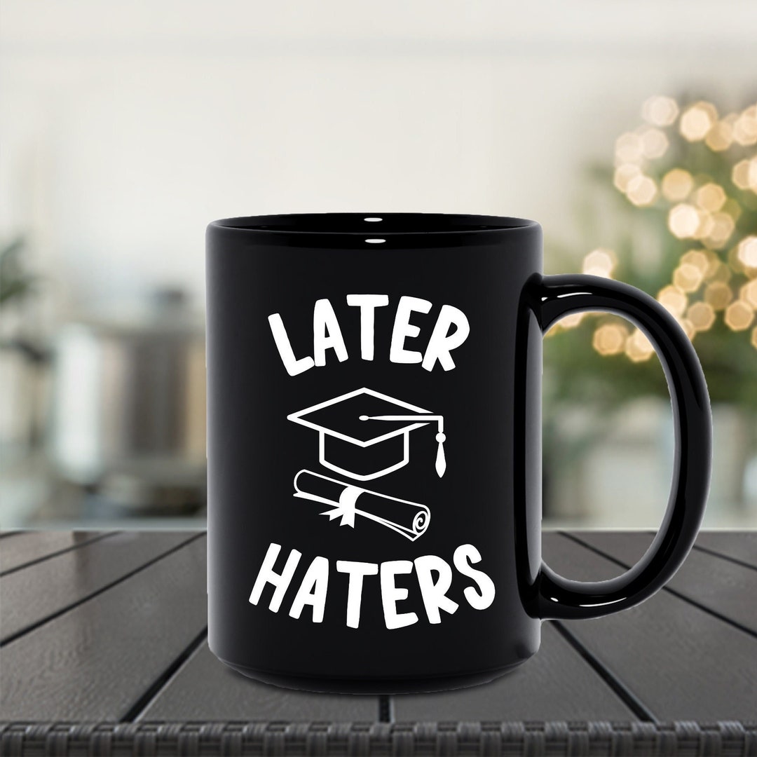 Funny Graduation Mug, Funny Graduation Gift, Grad Gift Class of 2023 ...