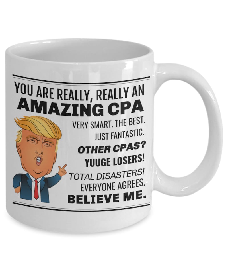 Trump CPA Mug, Funny Trump Cpa Mug, Trump Accountant Mug Accountant Cpa ...