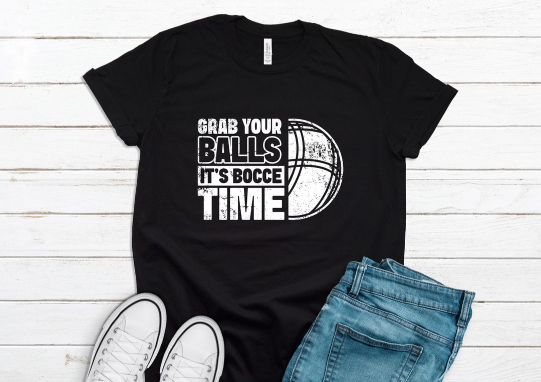 Bocce Ball Shirt, Bocce Lover Gift, Bocce Lover Shirt, Bocce Coach Gift ...
