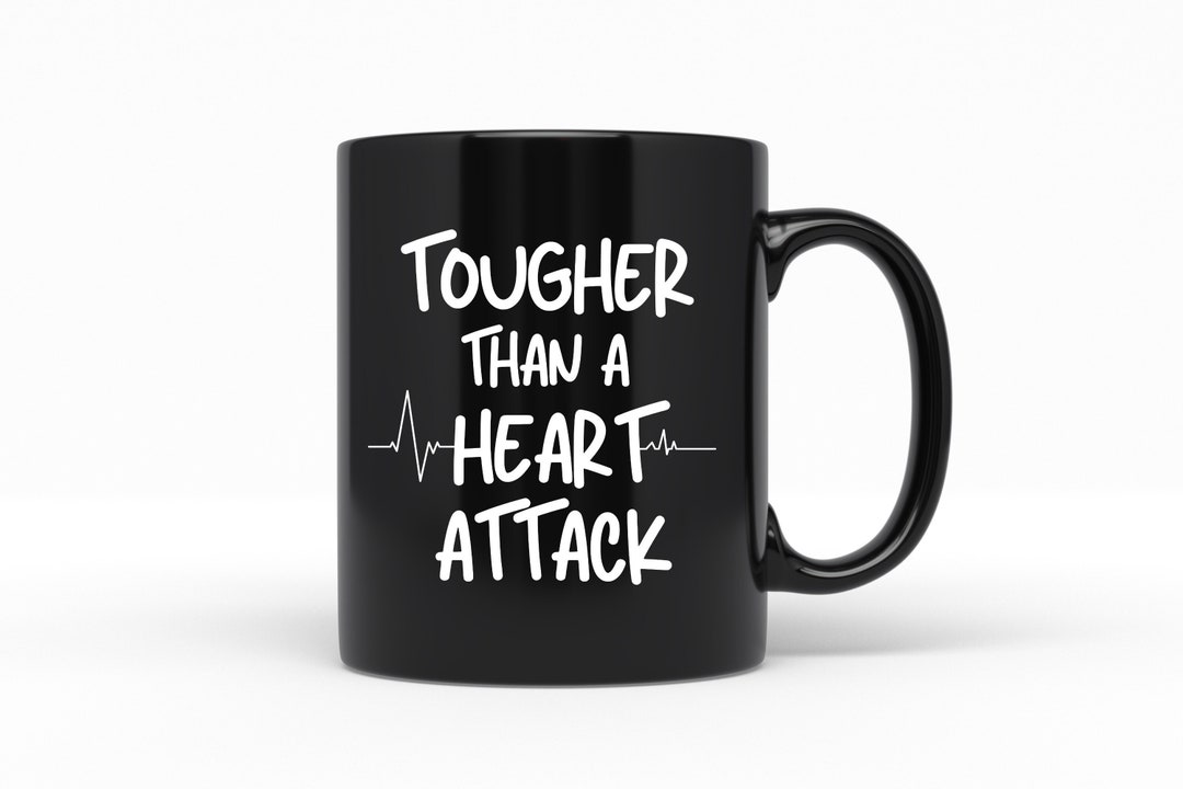 Heart Attack Survivor Mug, Heart Attack Recovery Mug, Heart Surgery ...