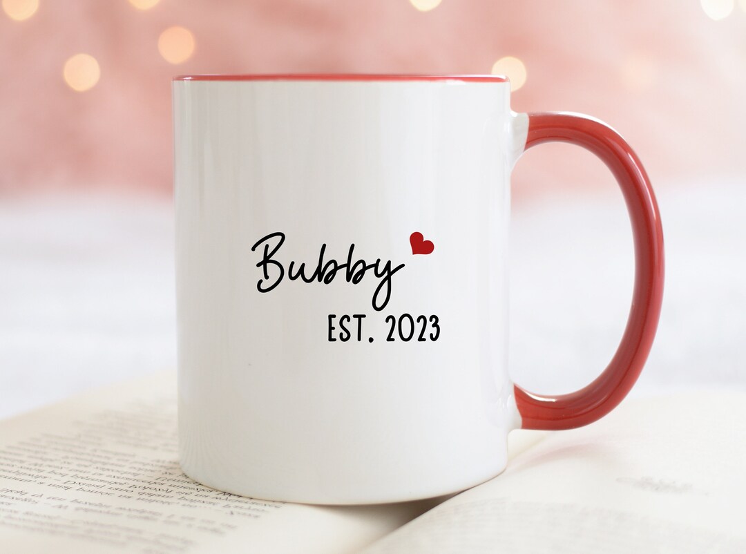 Bubby Est 2023, Bubby Gift, Bubby Mug, Bubby Baby Announcement, Gift ...