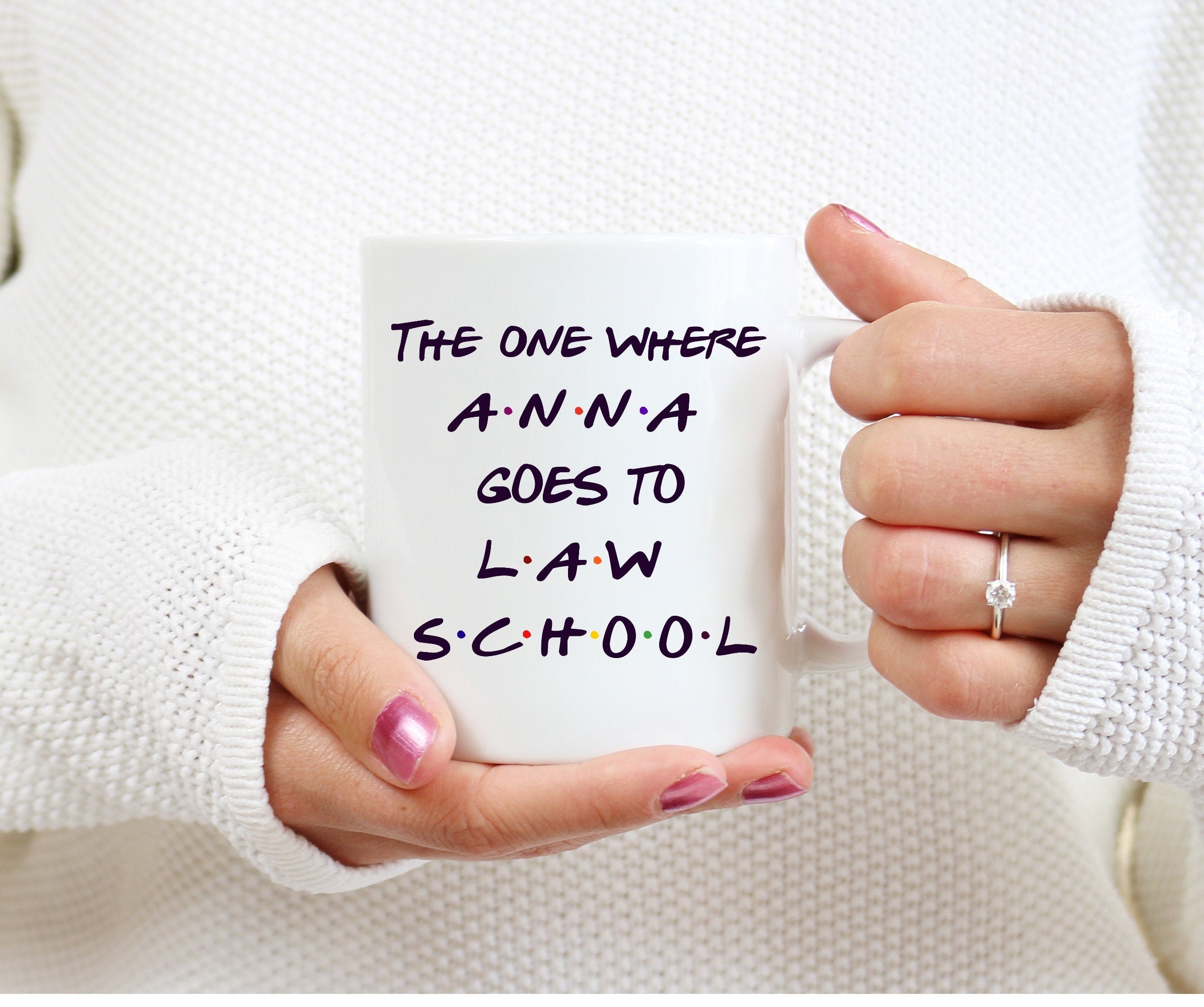 Personalized Law School Mug, the One Where Goes to Law School Mug ...