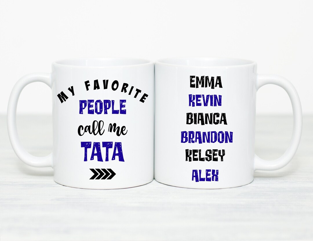 Tata Gifts Tata Coffee Mug Personalized Tata Mug Tata - Etsy UK