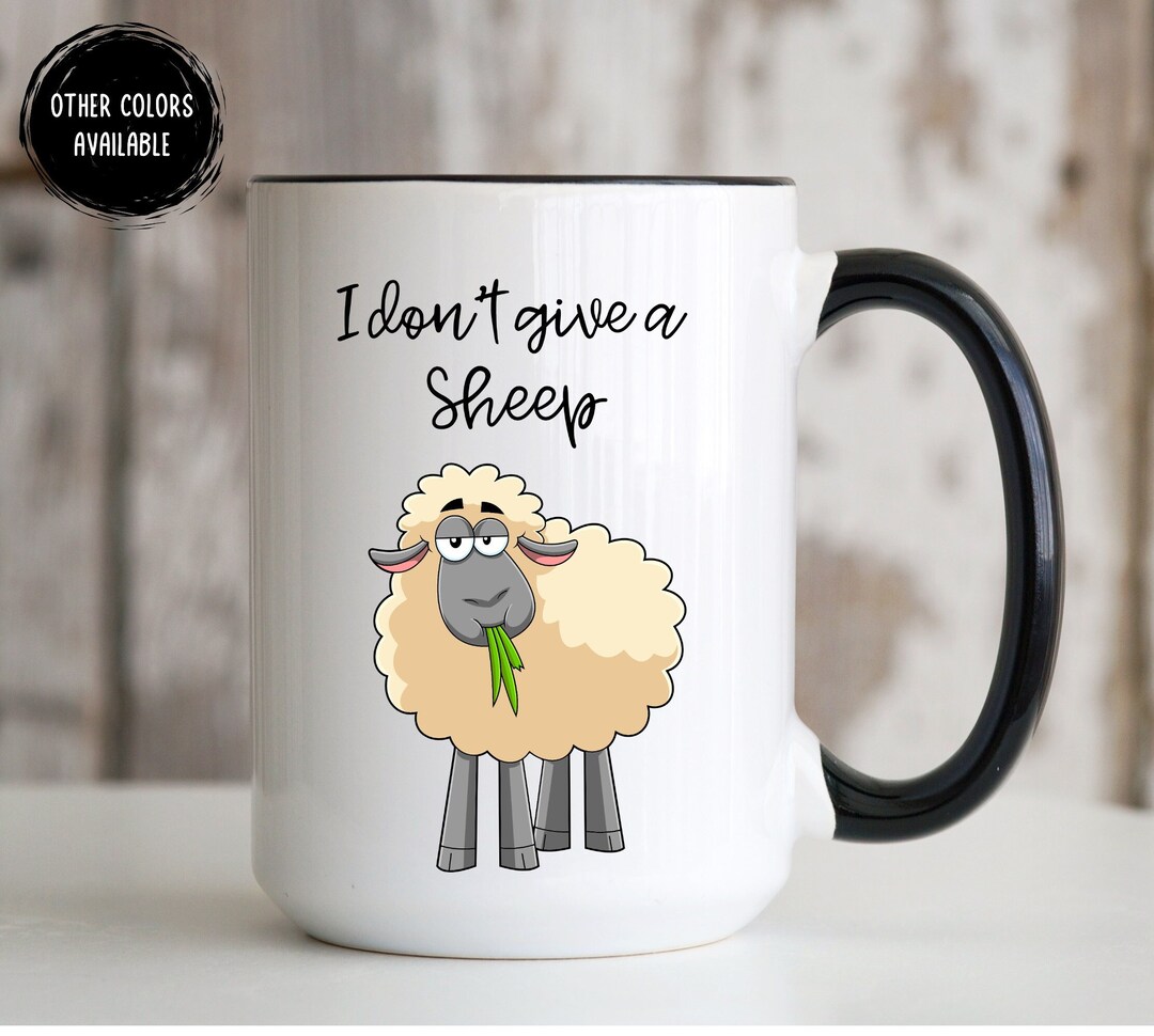 I Don't Give A Sheep Mug, Funny Sheep Coffee Mug, Sheet Lover Gifts ...