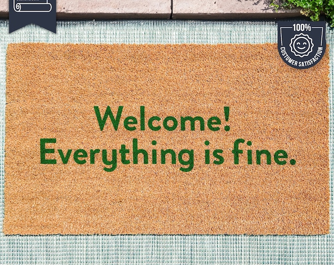 WELCOME! Everything is Fine! :) You Are in the Good Place! - Etsy